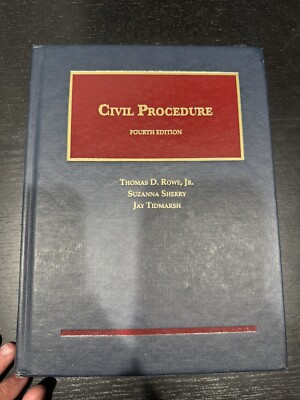 Civil Procedure Fourth Edition - Rowe/Sherry/Tidmarsh | eBay