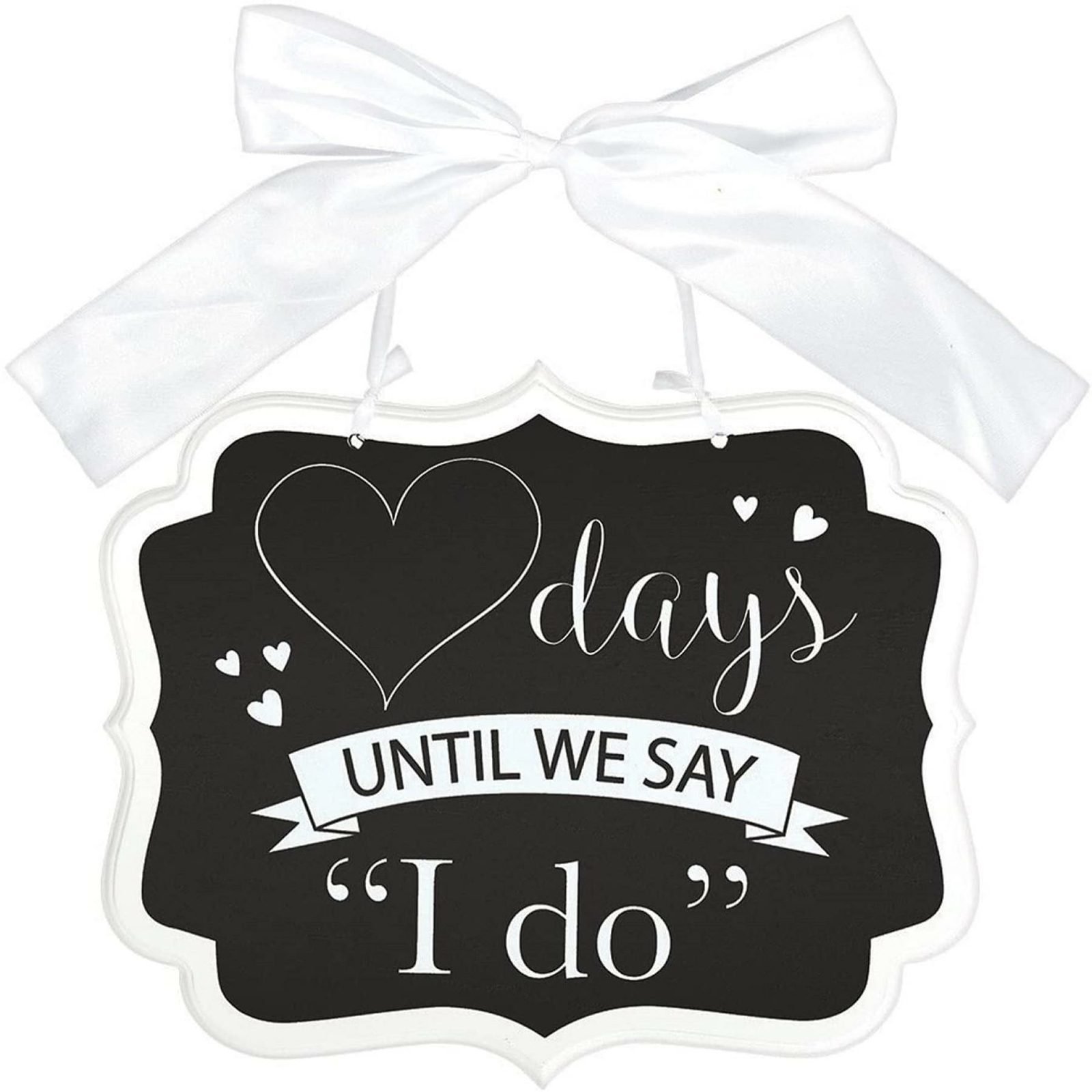 Wedding 'Weeks Until We Say I Do' Chalkboard Hanging Sign - 28cm x 23 ...