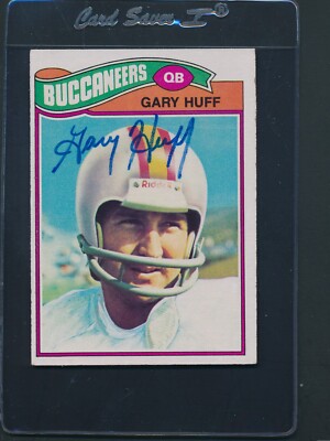 1977 Topps #128 Gary Huff Buccaneers Signed Auto *D8049 | eBay