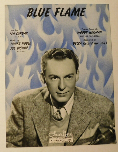 Sheet Music Woody Herman "Blue Flame" © 1943 | eBay