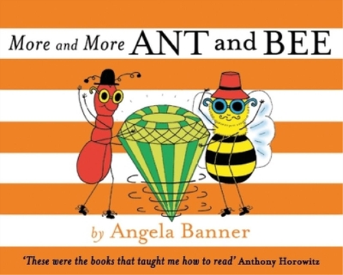 Angela Banner More and More Ant and Bee (Relié) Ant and Bee ...