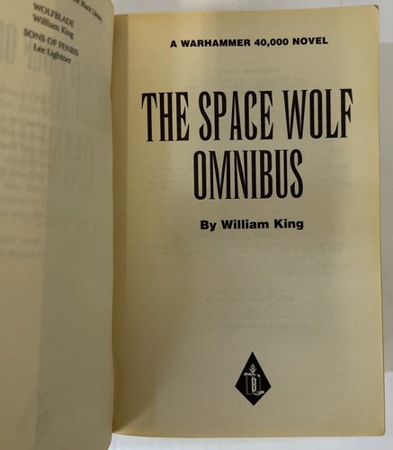 Space Wolf Omnibus 1 & 2 William King & Lee Lightner , Warhammer 40K ...