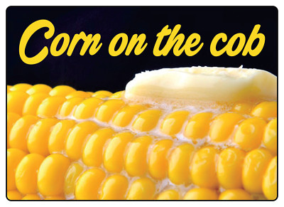 CORN ON THE COB- RESTAURANT STOREFRONT ADVERTISING | Adhesive Vinyl ...