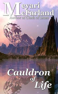 Cauldron of Life By Meyari McFarland - New Copy - 9781643091105 | eBay