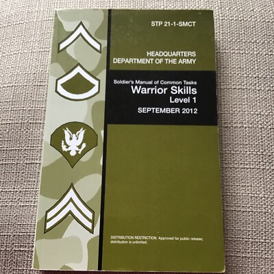 Headquarters Department of the Army - WARRIOR SKILLS - STP 21-1-SMCT | eBay