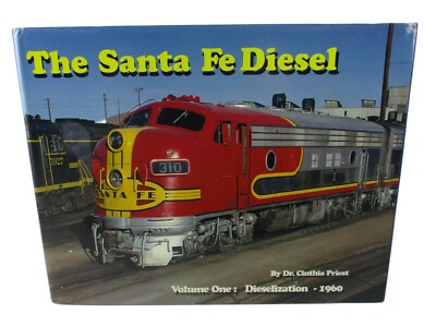 The Santa Fe Diesel Volume One 1 Dieselization SIGNED Limited #154 ...