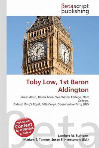 Toby Low, 1st Baron Aldington by Miriam T. Timpledon (2010, Trade ...
