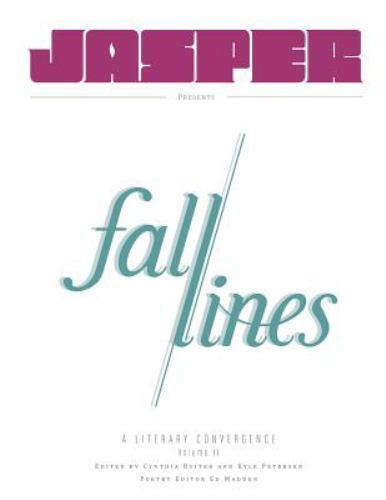 Fall Lines - a Literary Convergence, Volume 2 by Ed Madden (2015, Trade ...