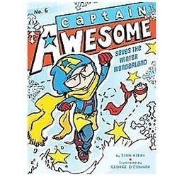 Captain Awesome Saves the Winter Wonderland by Stan Kirby (2012 ...
