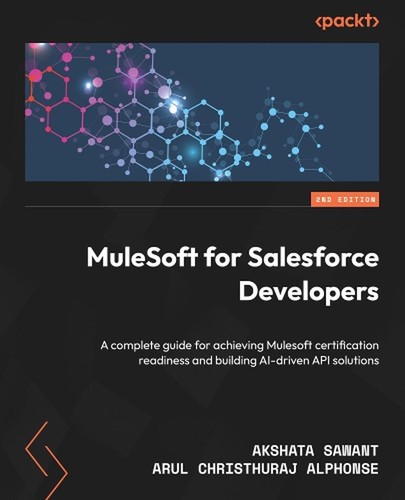 MuleSoft for Salesforce Developers: A complete guide for achieving Mulesoft cert 9781835882320| eBay