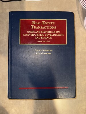 Real Estate Transactions Goldstein Korngold 6th Edition 9781609302207| eBay