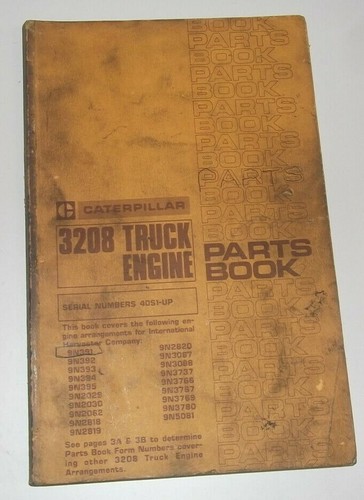 CAT CATERPILLAR 3208 TRUCK ENGINE PARTS BOOK MANUAL S/N 40S1-UP ...