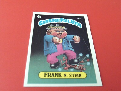 VINTAGE 1986 TOPPS FRANK N.STEIN GARBAGE PAIL KIDS #112a STICKER SERIE3 ...