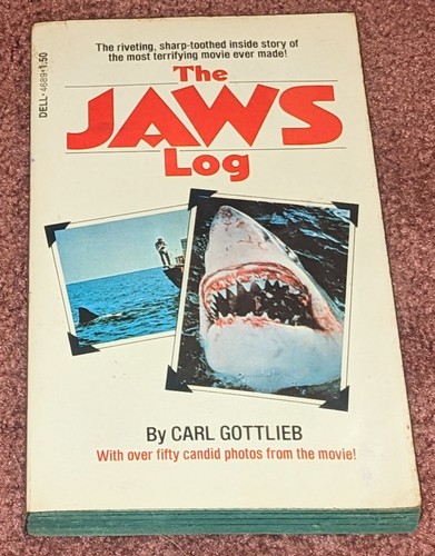 Carl Gottlieb - THE JAWS LOG - 1st print ED1 trade paperback PB Dell ...