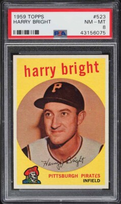1959 Topps BB Card #523 Harry Bright ROOKIE RC PSA 8 NM-MT | eBay