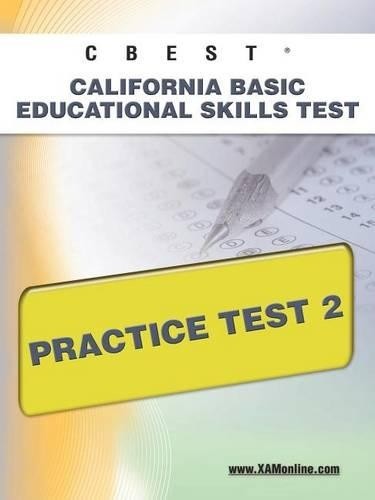 Sharon A Wynne CBEST CA Basic Educational Skills Test Practice Test 2 ...