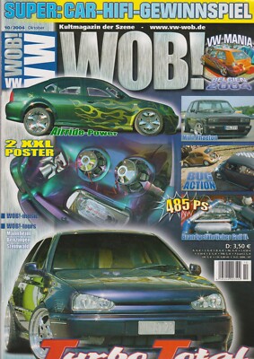 VW WOB! Heft 10/04 Bus T4 Buggy Streetfighter Golf 1 VR6 Audi A4 ...