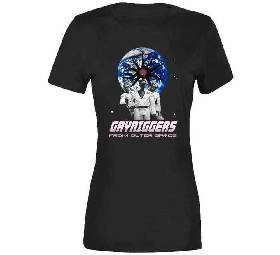 Gayniggers From Outer Space T Shirt | eBay