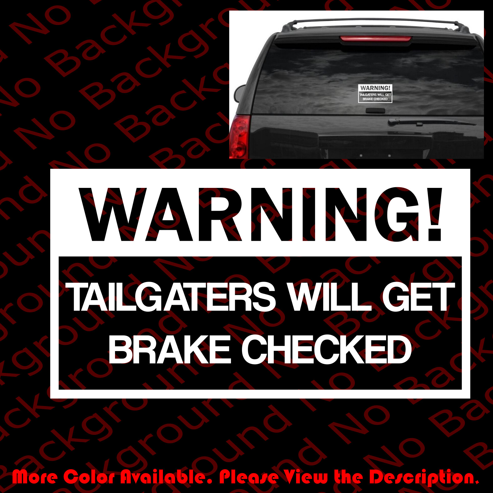 WARNING TAILGATERS BRAKE CHECKED Vinyl Window Die Cut Decal Sticker ...