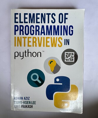 Elements of Programming Interviews in Python: The Insiders Guide ...
