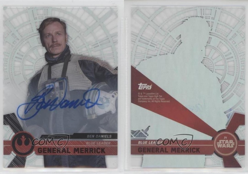 2017 Star Wars High Tek Rogue One Signers Ben Daniels General Merrick ...