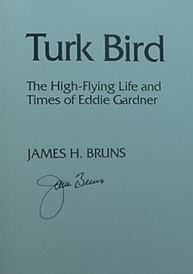 EDDIE GARDNER - EARLY POSTAL AIR CARRIER, 1998 BOOK "TURK BIRD ...