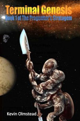 Terminal Genesis by Kevin Olmstead (2015, Trade Paperback) for sale ...