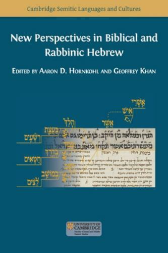New+Perspectives+in+Biblical+and+Rabbinic+Hebrew+by+Geoffrey+Khan+ ...