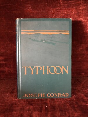 Typhoon Joseph Conrad first edition, first printing hardcover 1902 ...