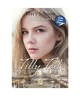 Tilly Tod: Grote Letter Uitgave, Schoon, Mary | eBay