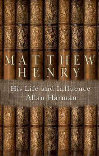Allan Harman Matthew Henry (Poche) Biography | eBay