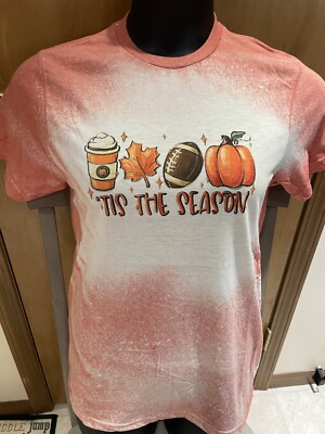 Tis the Season Fall Bleached Sublimation Unisex T-shirt Small | eBay