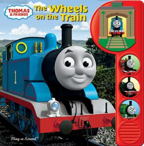 Play-A-Sound Ser.: Thomas and Friends : The Wheels on the Train by ...