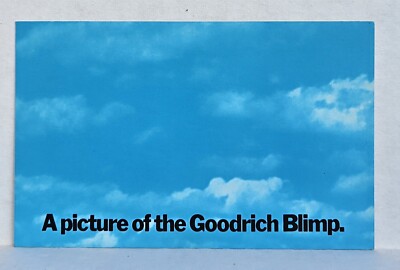 Vintage Postcard Goodrich Blimp, The Other Guys, Akron, Ohio Unposted ...