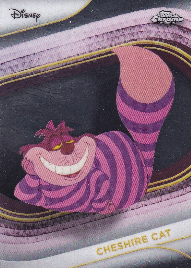 CHESHIRE CAT ALICE IN WONDERLAND TOPPS CHROME DISNEY BASE CARD #178 ...