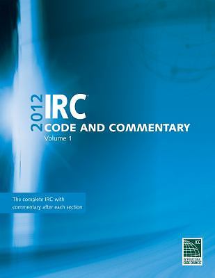 International Code Council Ser.: 2012 International Residential Code ...