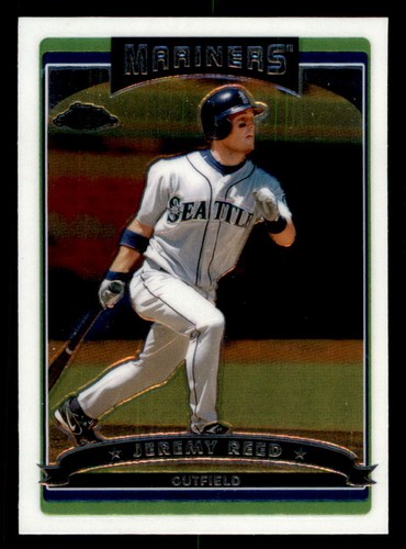 2006 Topps Chrome #9 Jeremy Reed Seattle Mariners | eBay