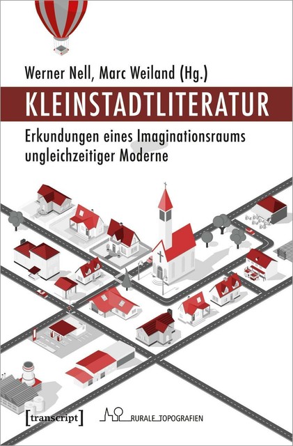 Kleinstadtliteratur von Werner Nell Marc Weiland (2020, Taschenbuch ...