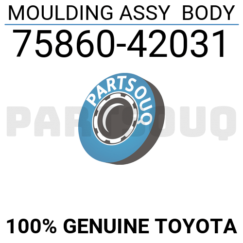 7586042031 Genuine Toyota MOULDING ASSY BODY 75860-42031 | eBay