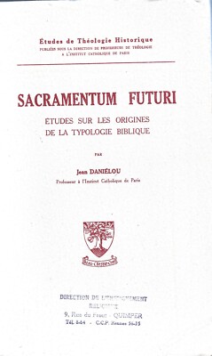 JEAN DANIELOU-ETUDES SUR LES ORIGINES DE LA TYPOLOGIE BIBLIQUE | eBay