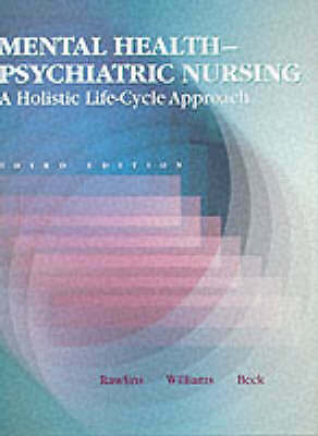 Mental Health Psychiatric Nursing by Sophronia R. Williams, Ruth ...