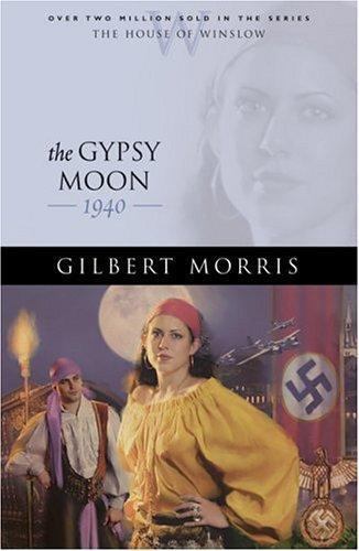 The Gypsy Moon by Morris, Gilbert 9780764226878| eBay