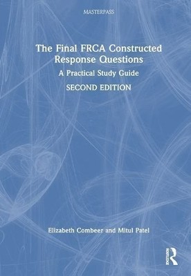 Final FRCA Constructed Response Questions A Practical Study Guide ...