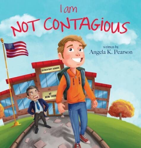 I Am NOT Contagious by Angela K. Pearson (2021, Hardcover) for sale ...