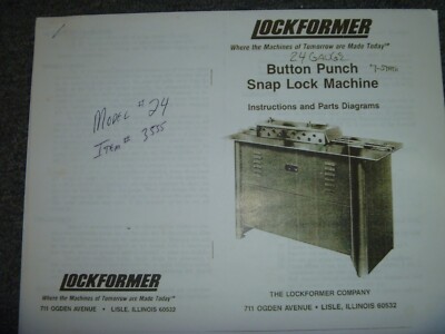 Lockformer 24 Button Punch Snap Lock Machine Parts Catalog & Operator ...