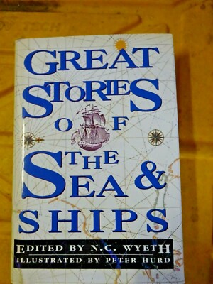 Great Stories of the Sea and Ships Hardcover N. C. Wyeth Dust Jacket ...