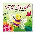 Follow That Bee by Beth E. Berner and Jenna Riggs (2006, Children's ...
