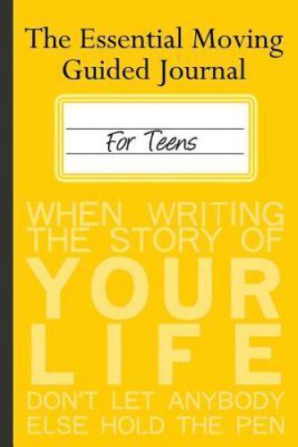 Essential Moving Guided Journal for Teens : My Life and My Thoughts ...