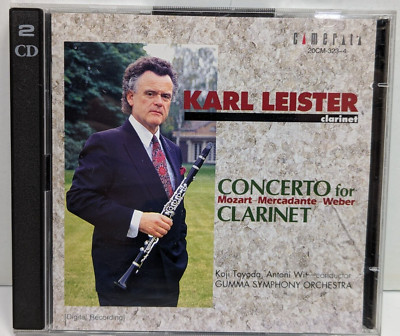 KARL LEISTER CONCERTO FOR CLARINET: 2-CD Set MUSIC BY MOZART ...