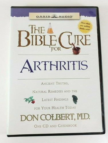 The Bible Cure for Arthritis AUDIO CD and GUIDEBOOK Don Colbert, MD ...